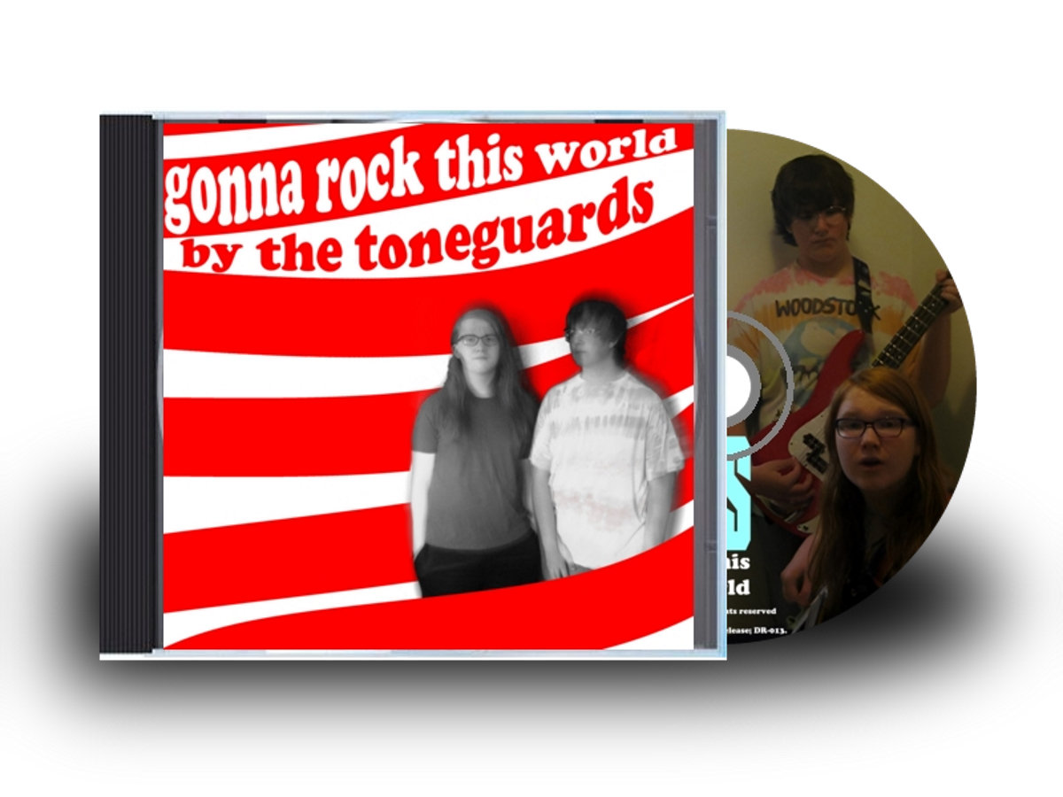 Gonna Rock This World | The Toneguards | Delicate Records