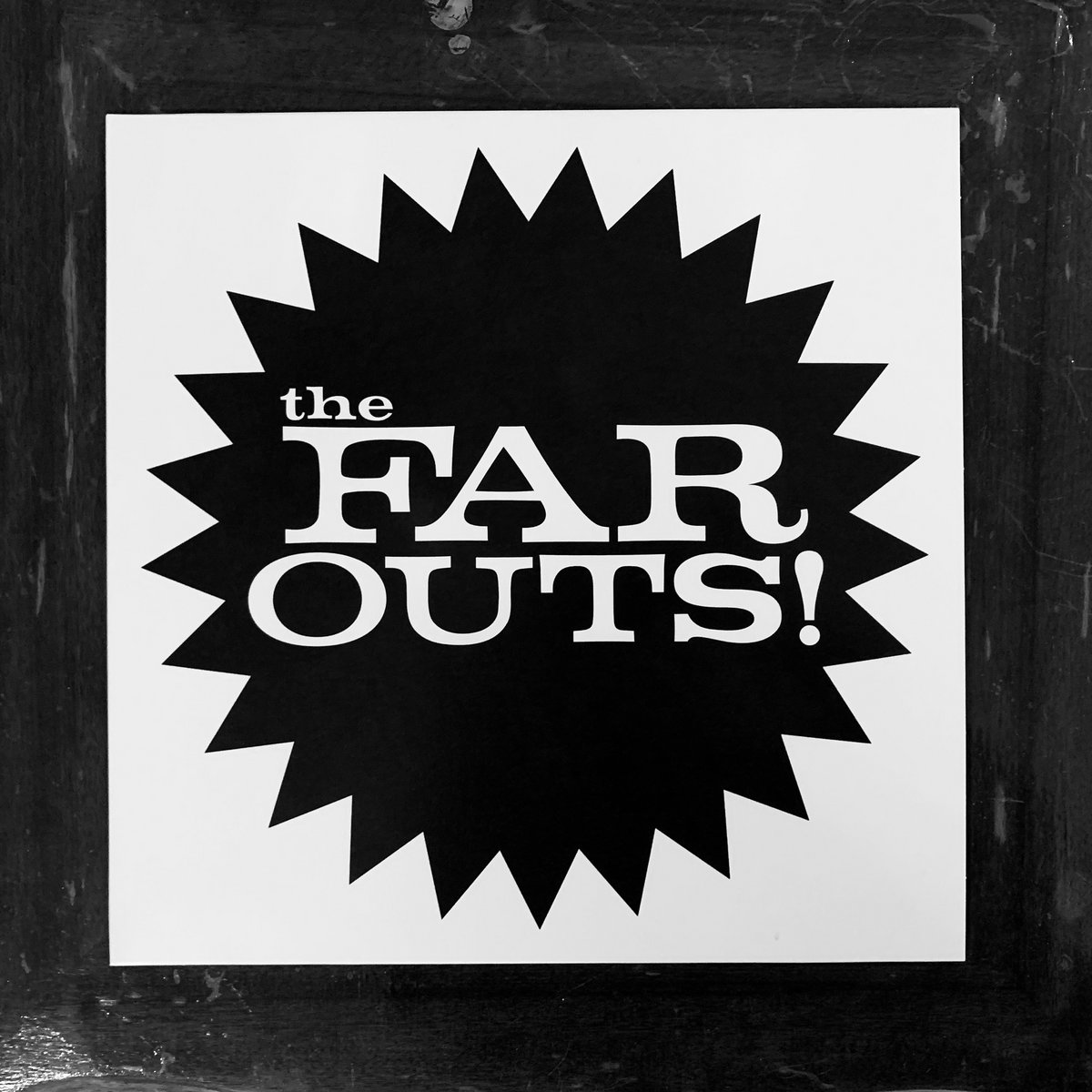 The FAR OUTS! | The Far Outs