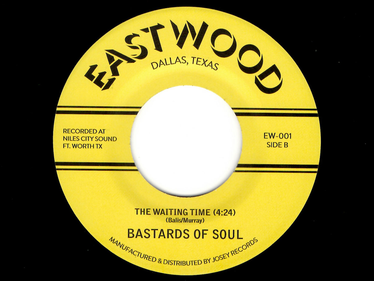 THE WAITING TIME - BASTARDS OF SOUL 1ST PRESS - (TEXAS SOUL, RIP ...