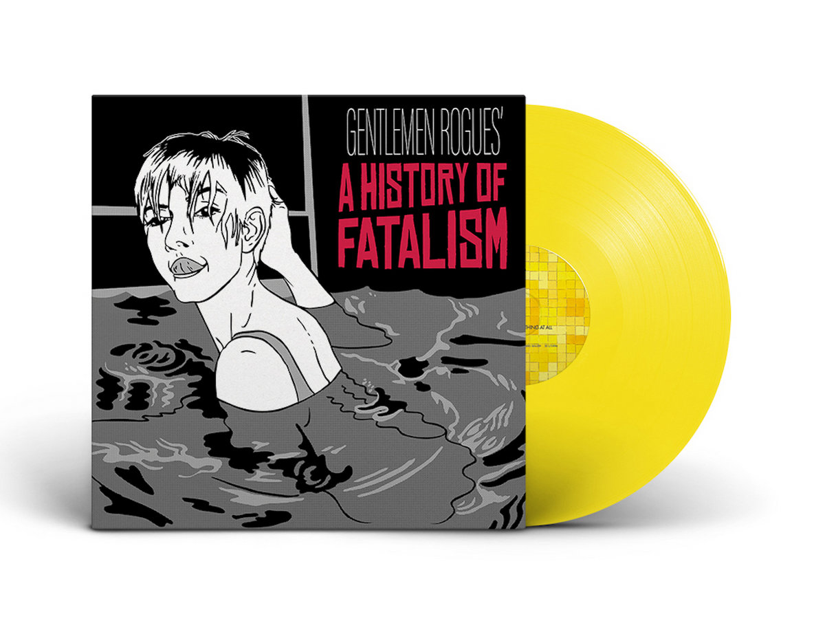 A History Of Fatalism LP | Gentlemen Rogues