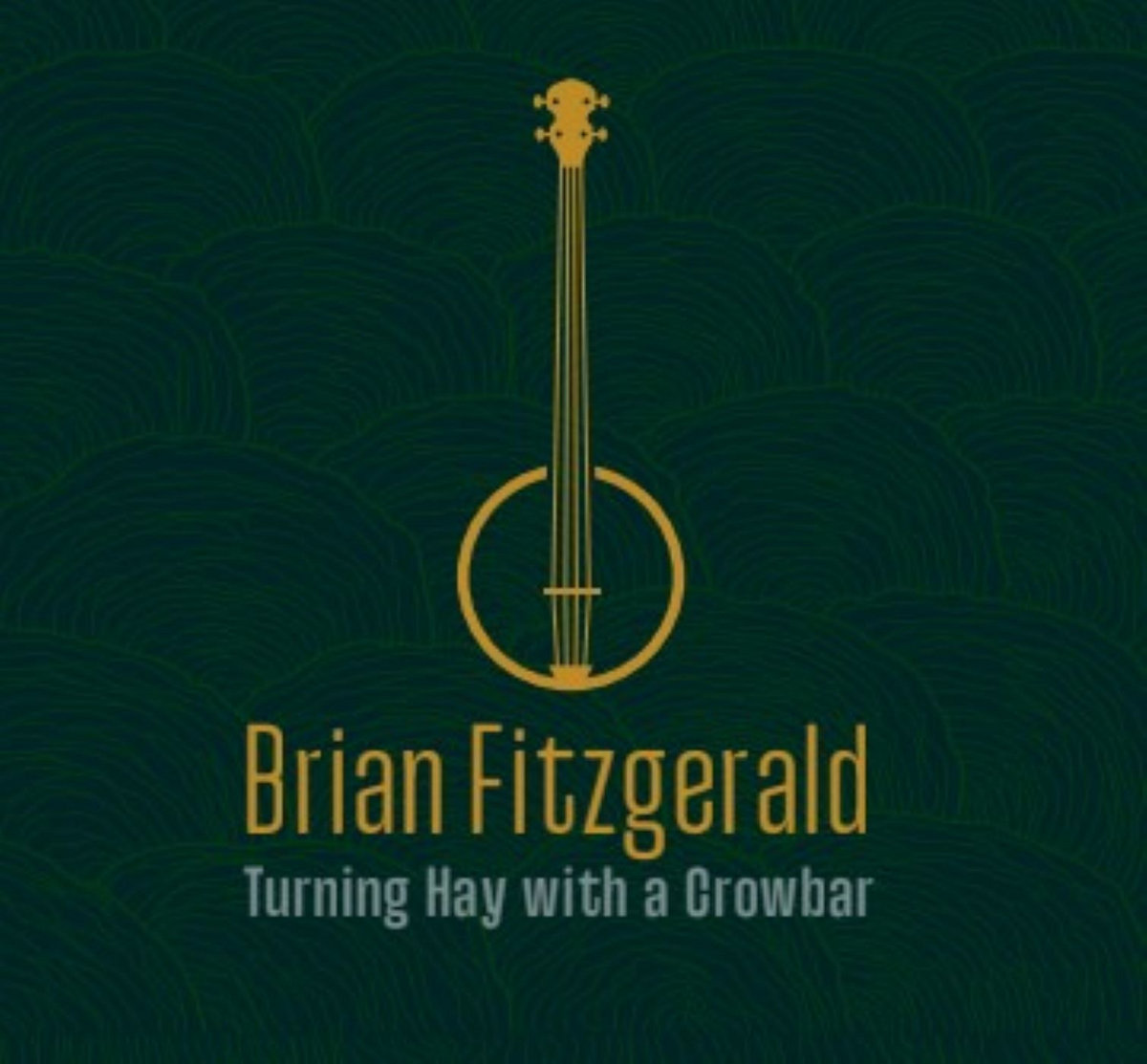 Turning Hay with a Crowbar | Brian Fitzgerald