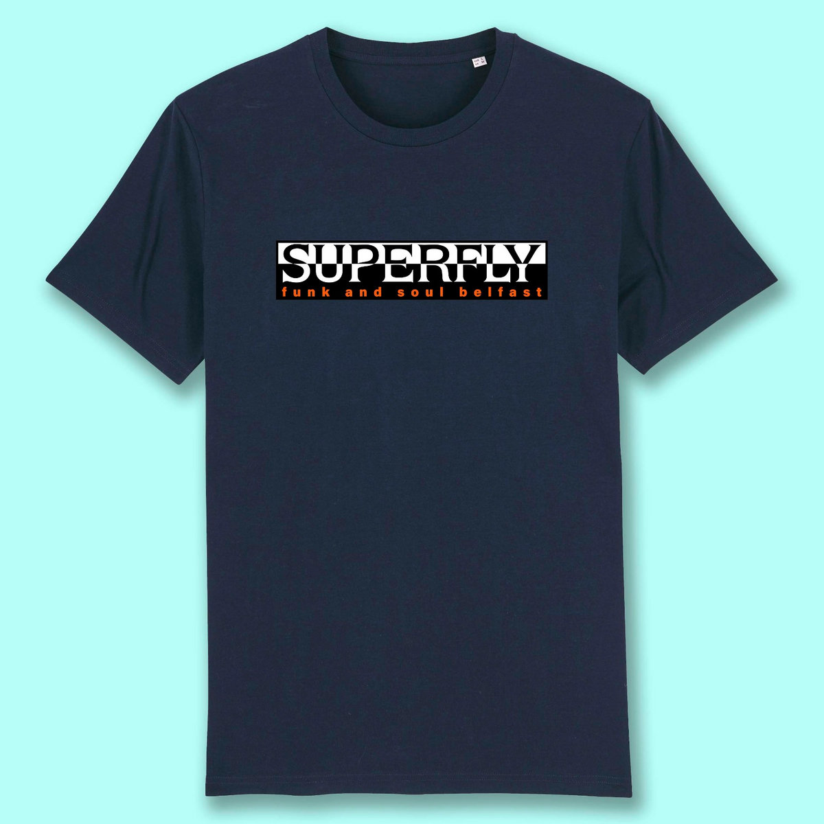 SUPERFLY - NEW DESIGN | Superfly Funk & Soul Belfast