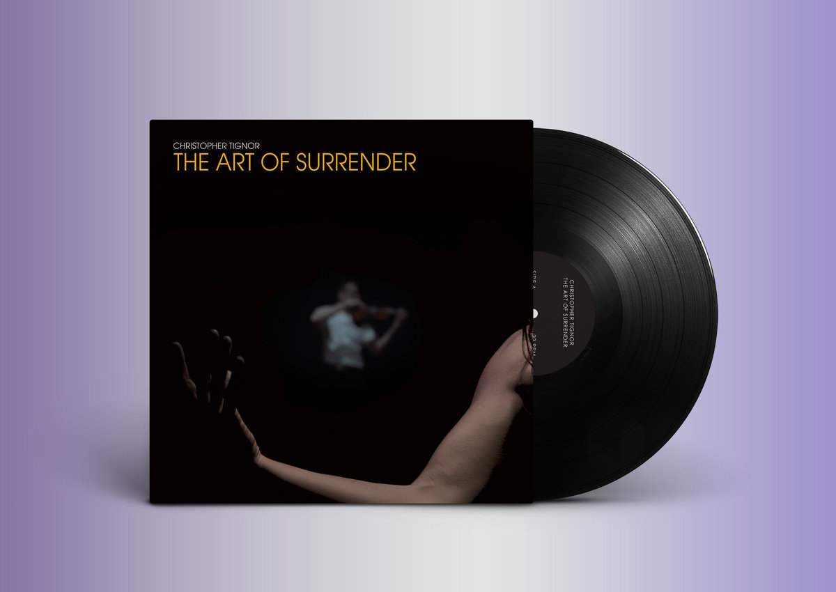 The Art of Surrender | Christopher Tignor
