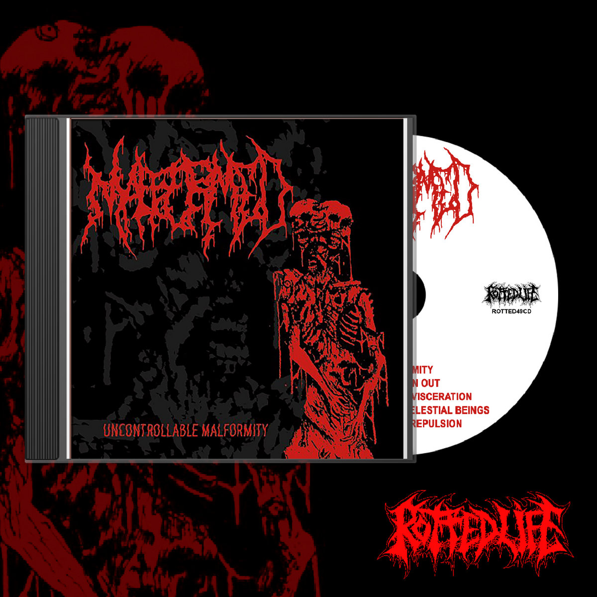 Uncontrollable Malformity | Malformed | Rotted Life
