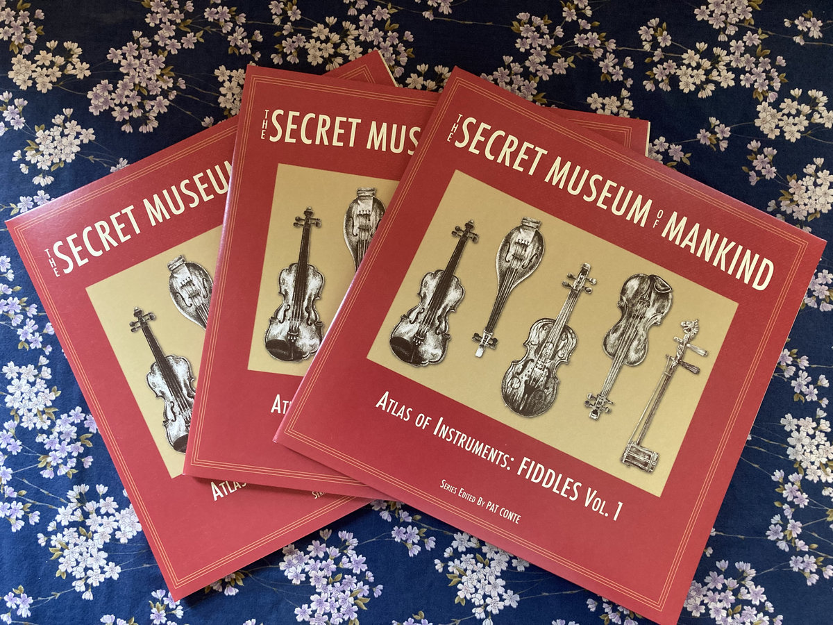 The Secret Museum of Mankind: Atlas of Instruments – Fiddles Vol. 1 ...