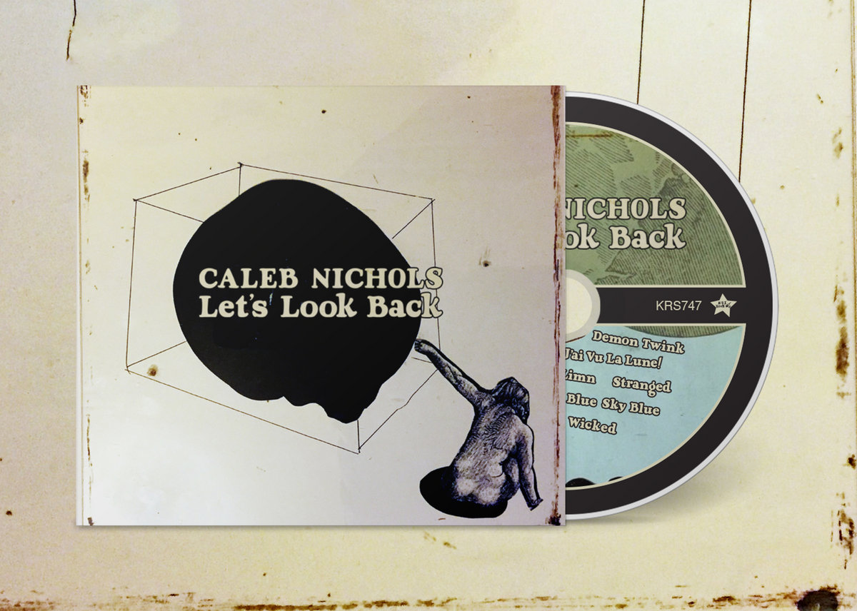 Let's Look Back | Caleb Nichols