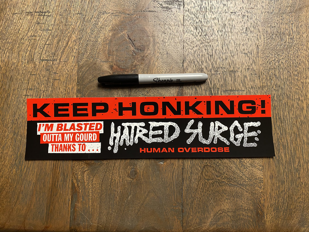 Hatred Surge bumper sticker | RFL RECORDS