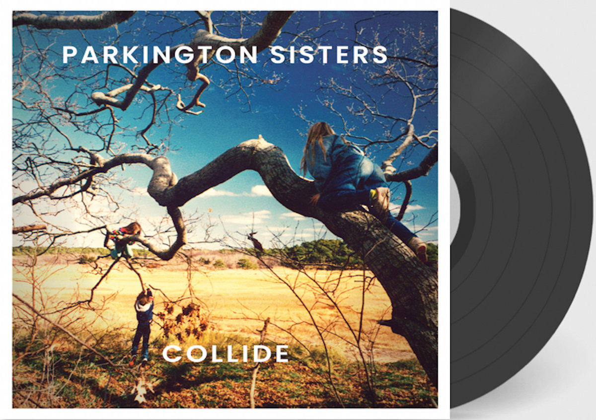 Collide | Parkington Sisters
