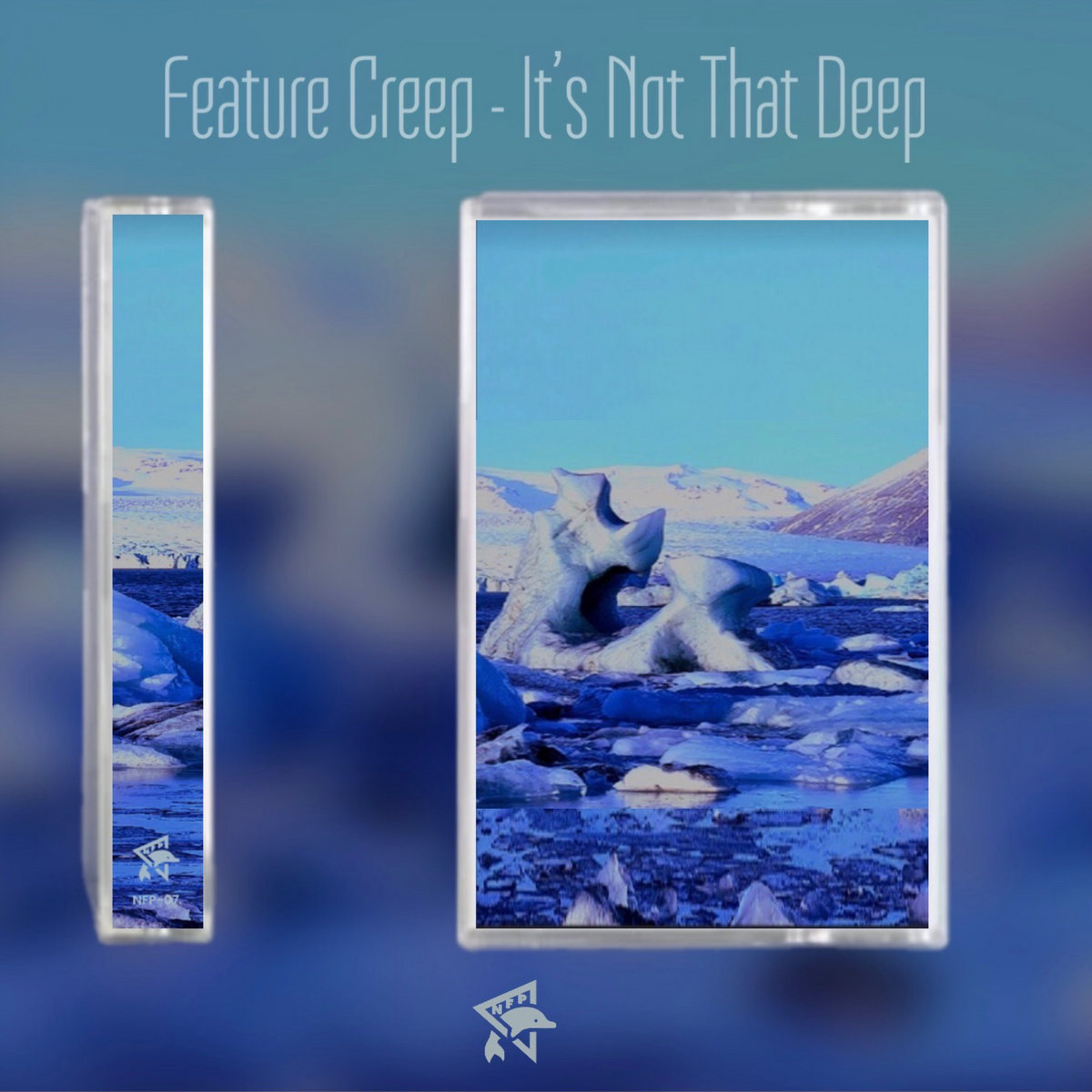 It’s Not That Deep | Feature Creep | NFP Records