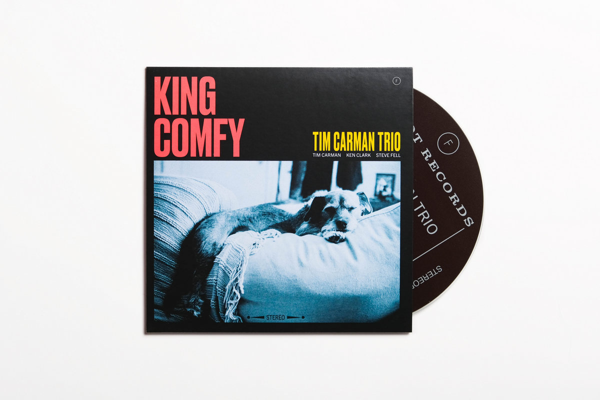 King Comfy | Tim Carman Trio