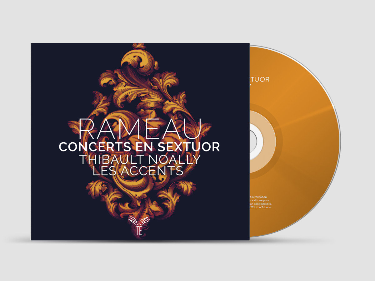 Rameau: Concerts en sextuor | Thibault Noally, Les Accents | Thibault ...