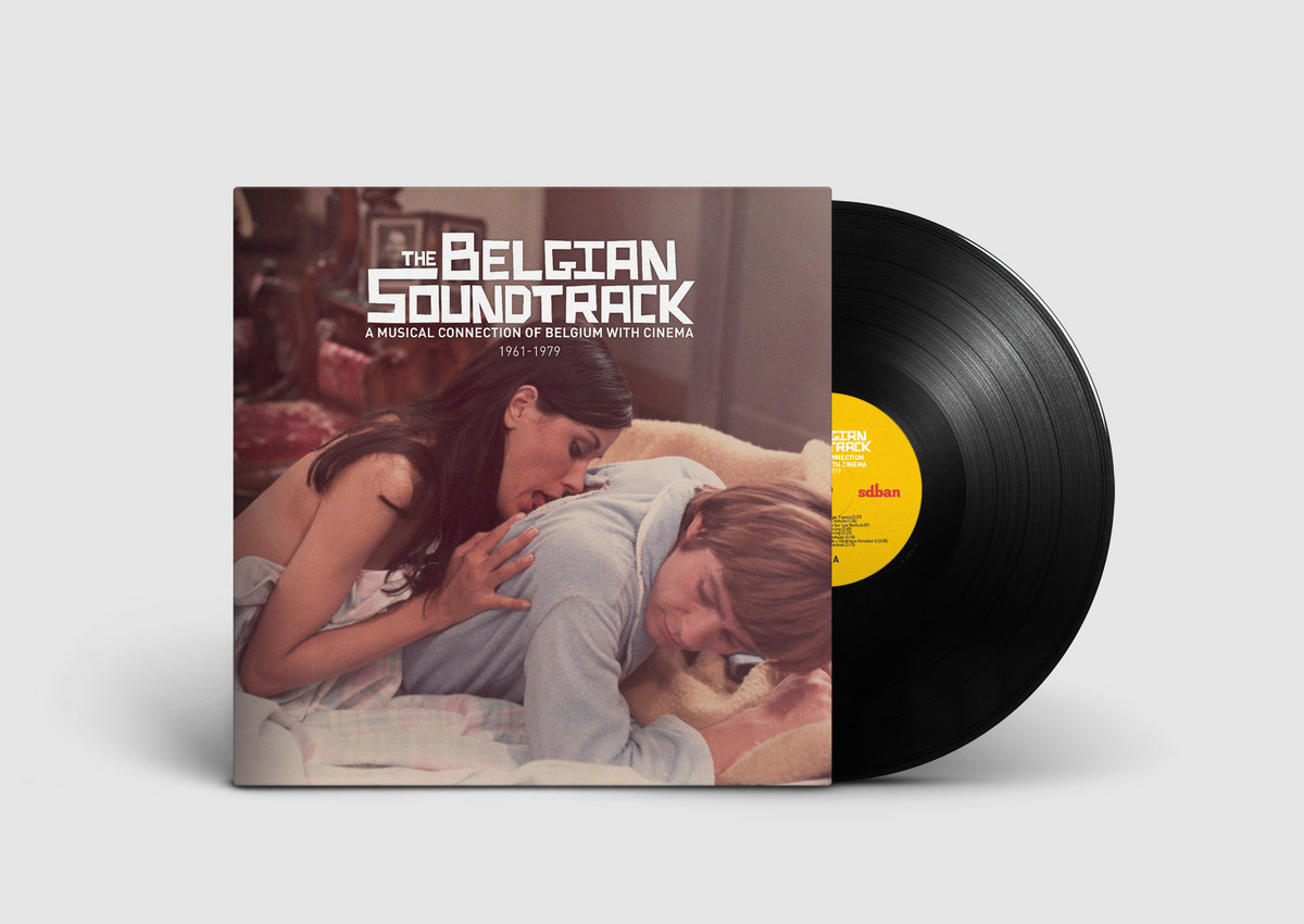 The Belgian Soundtrack : A Musical Connection of Belgium with Cinema (1961 - 1979) | Various ...