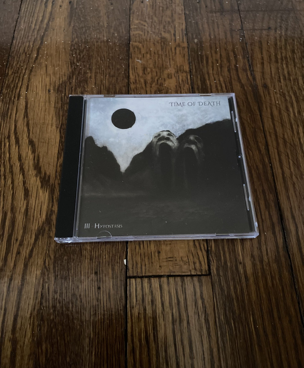 III - Hypostasis | Time of Death