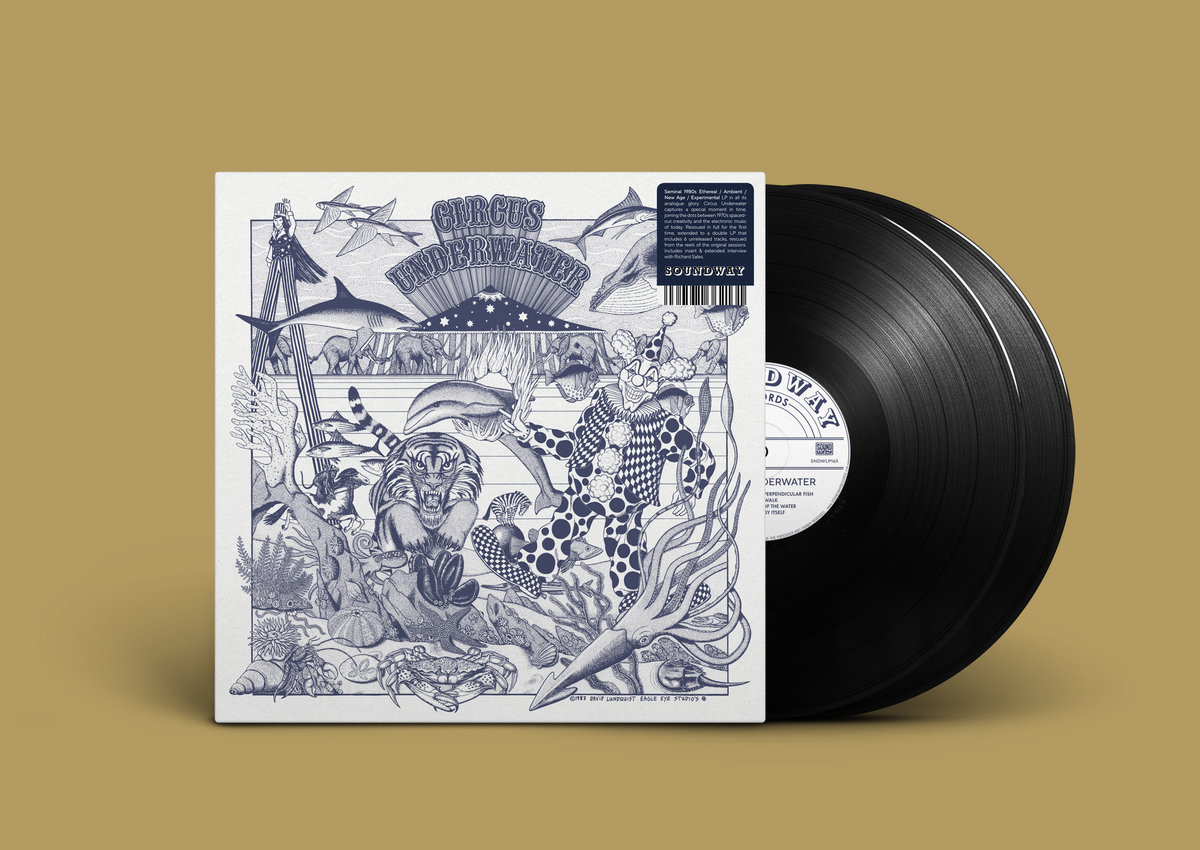 Circus Underwater | Circus Underwater | Soundway Records