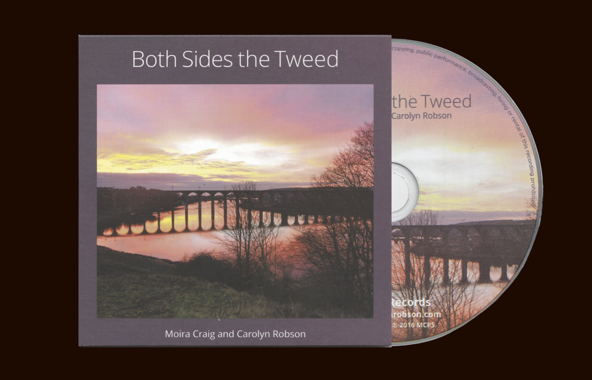 Both Sides the Tweed | Moira Craig and Carolyn Robson | Carolyn Robson