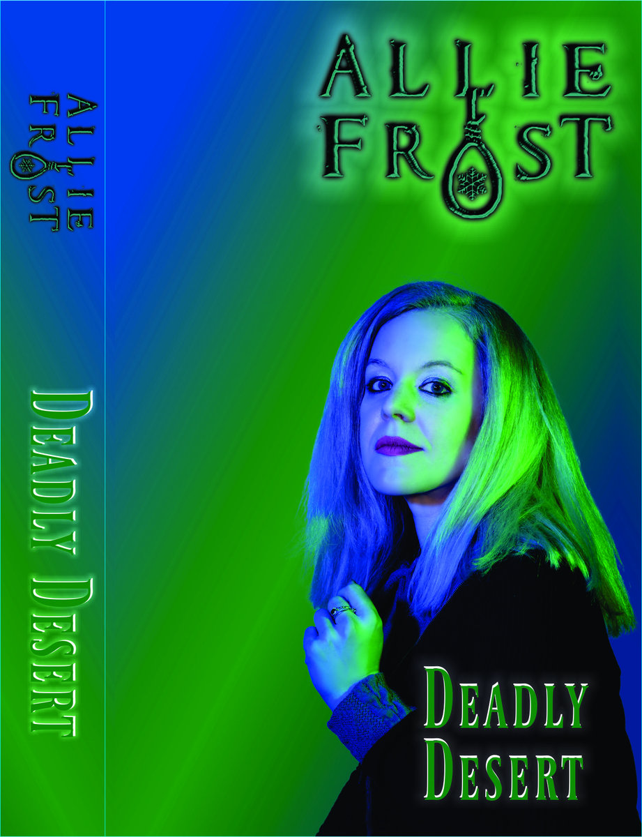 Allie Frost - Deadly Desert EP | InClub Records