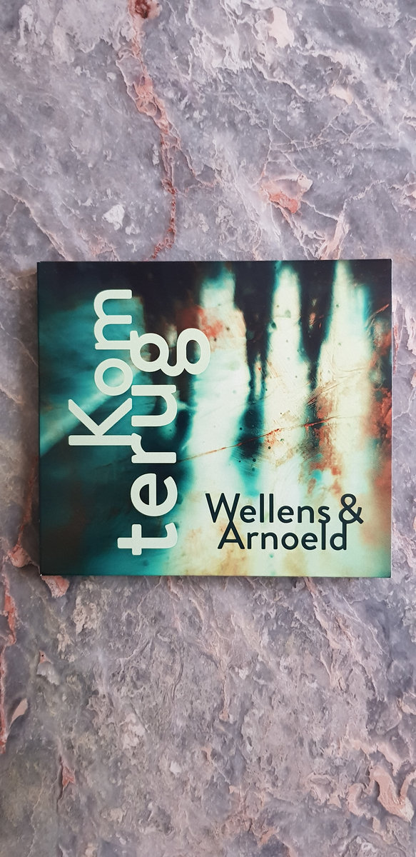Kom Terug | Wellens&Arnoeld
