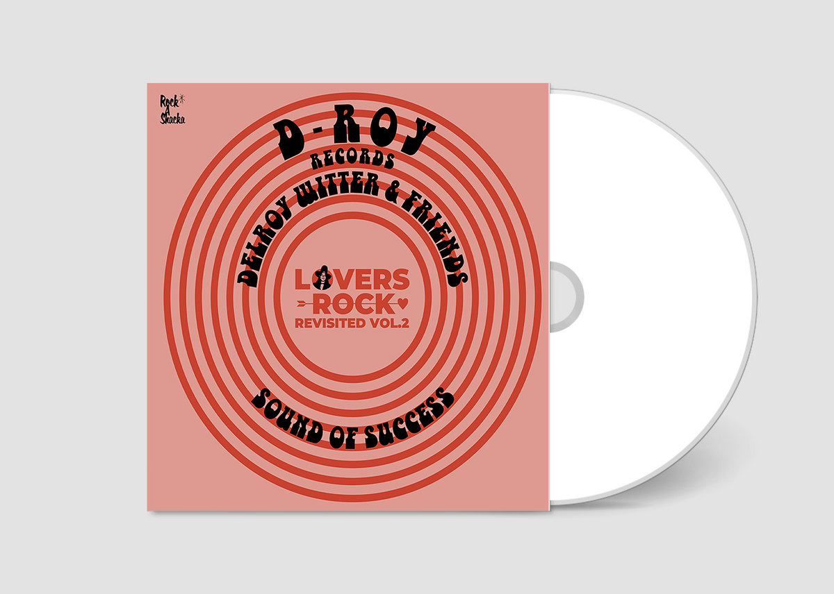 Lovers Rock Revisited Vol.2 - Delroy Witter & Friends | Various | Rocka ...