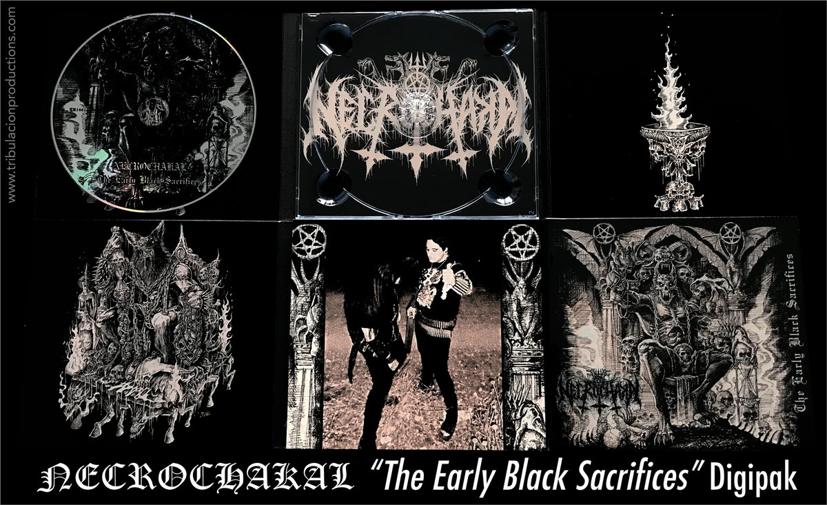 NECROCHAKAL “The Early Black Sacrifices” Digipak | Tribulacion ...