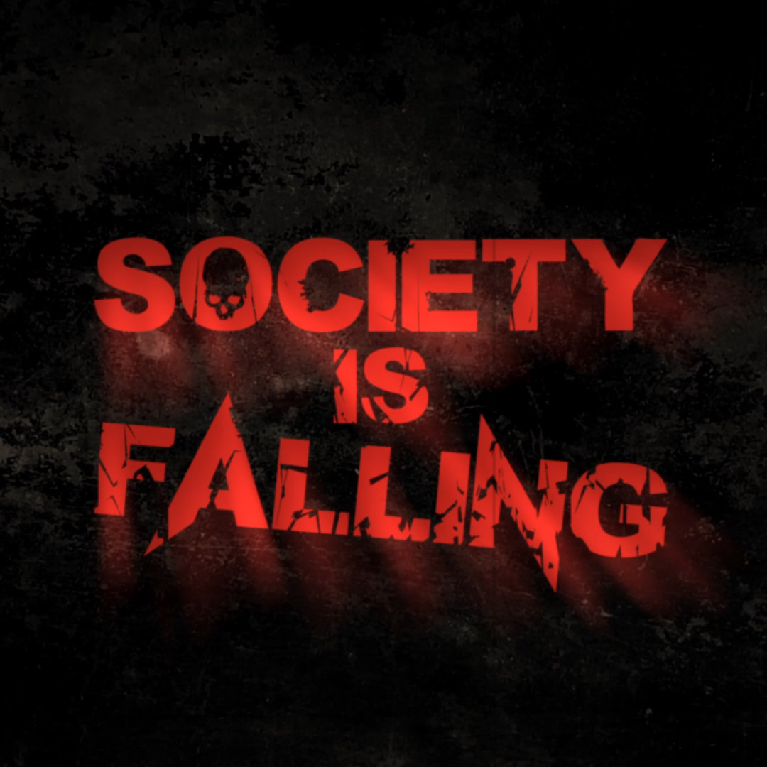 Control | Society is Falling