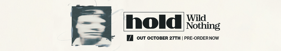 Music | Wild Nothing