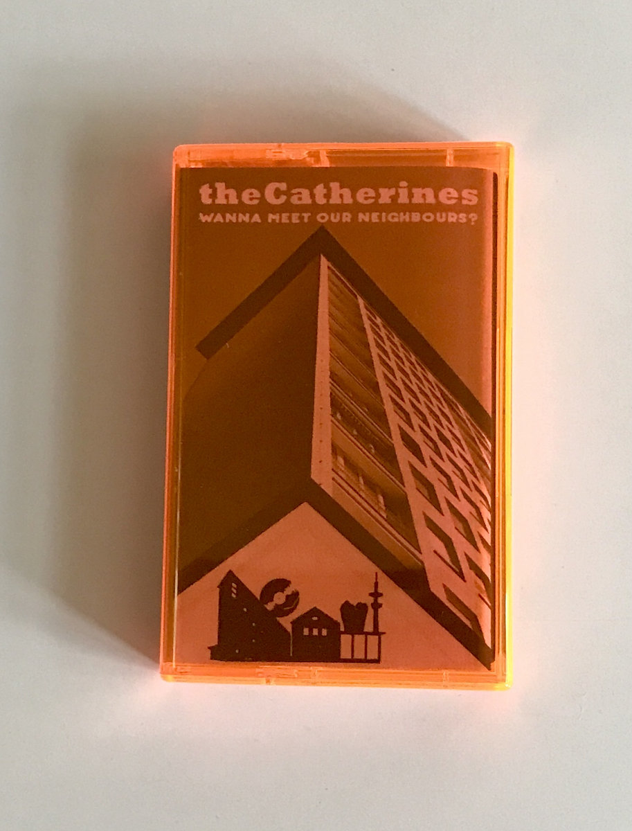 Wanna Meet Our Neighbours? (Album) | theCatherines