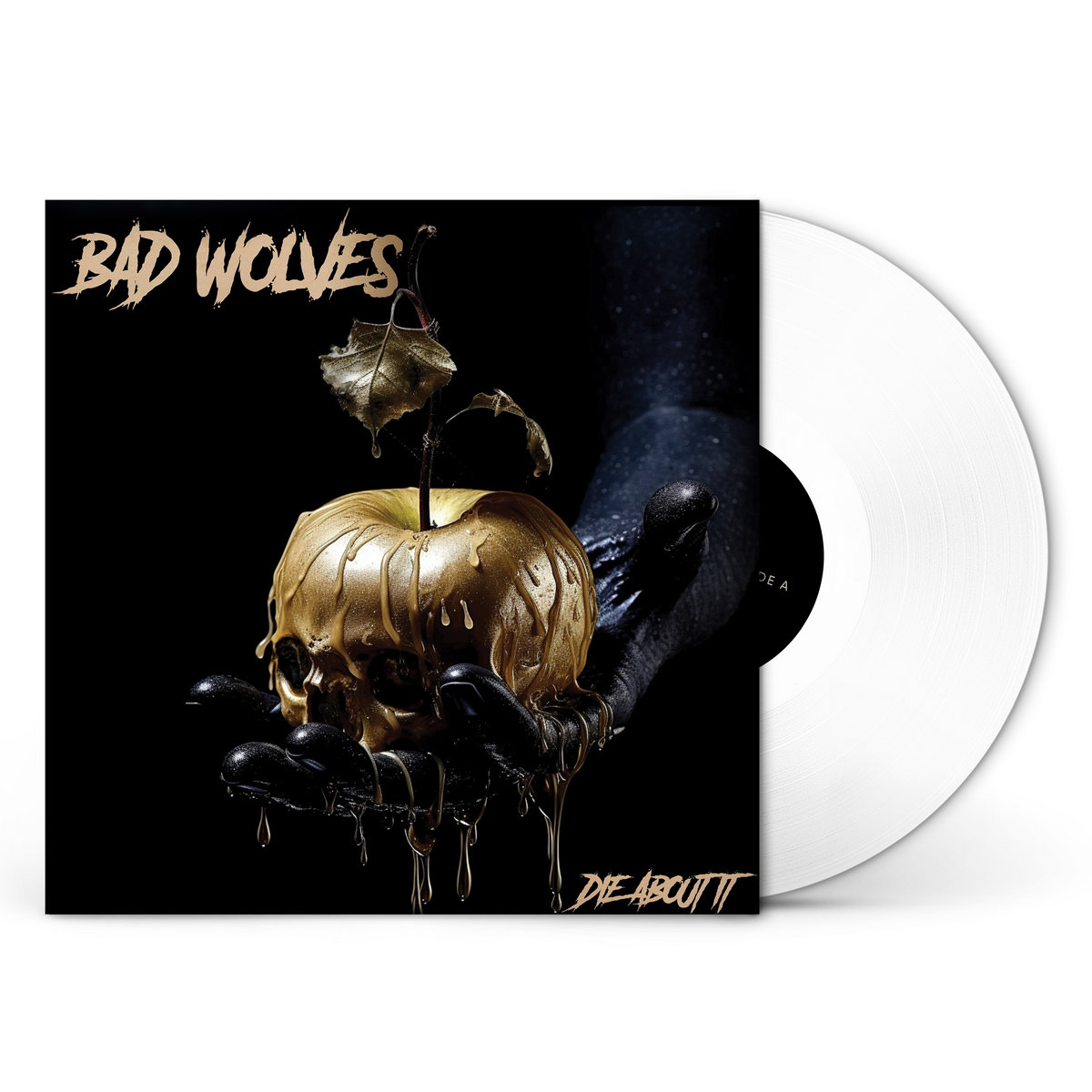 Die About It | Bad Wolves