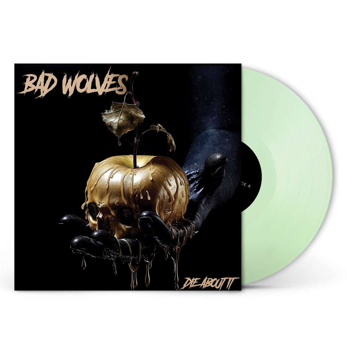 Die About It | Bad Wolves