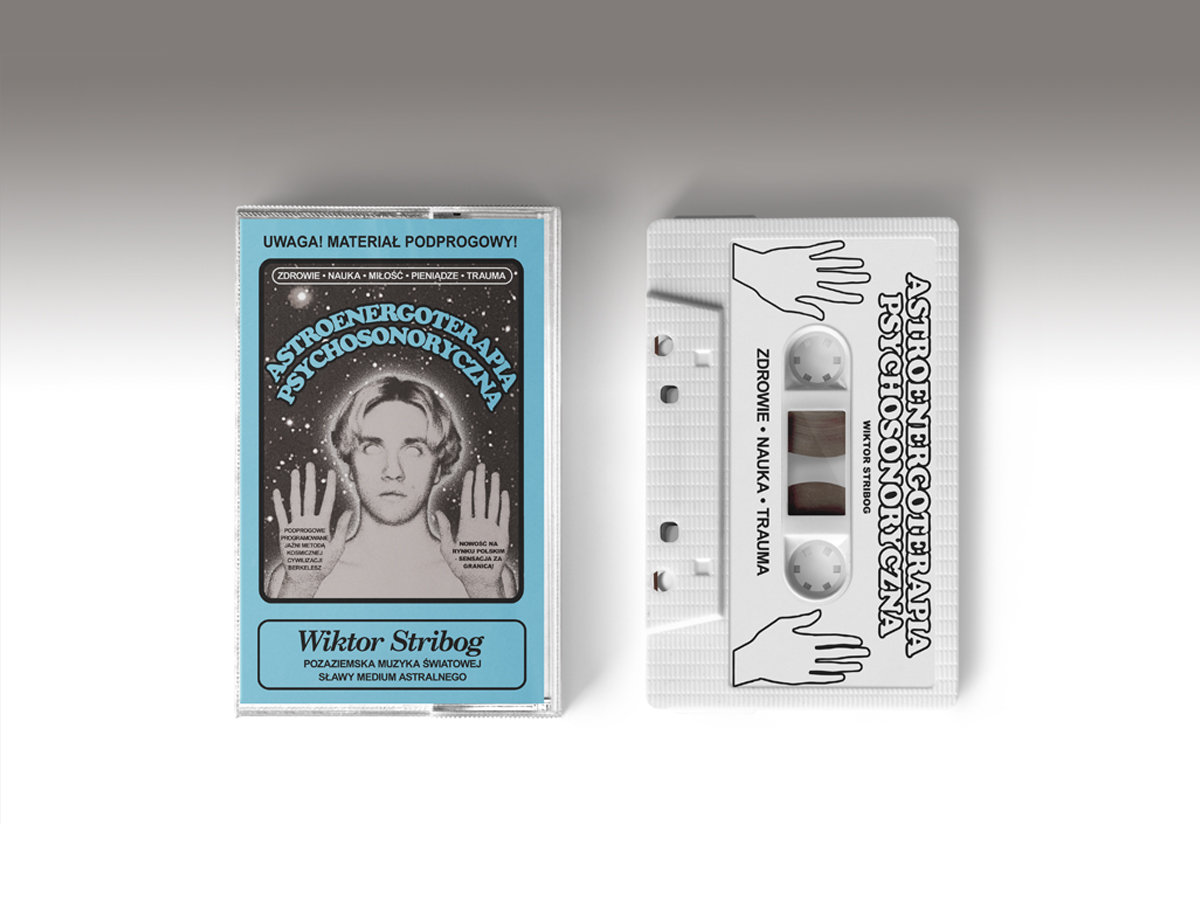 Astroenergoterapia Psychosonoryczna | Wiktor Stribog | Superkasety Records