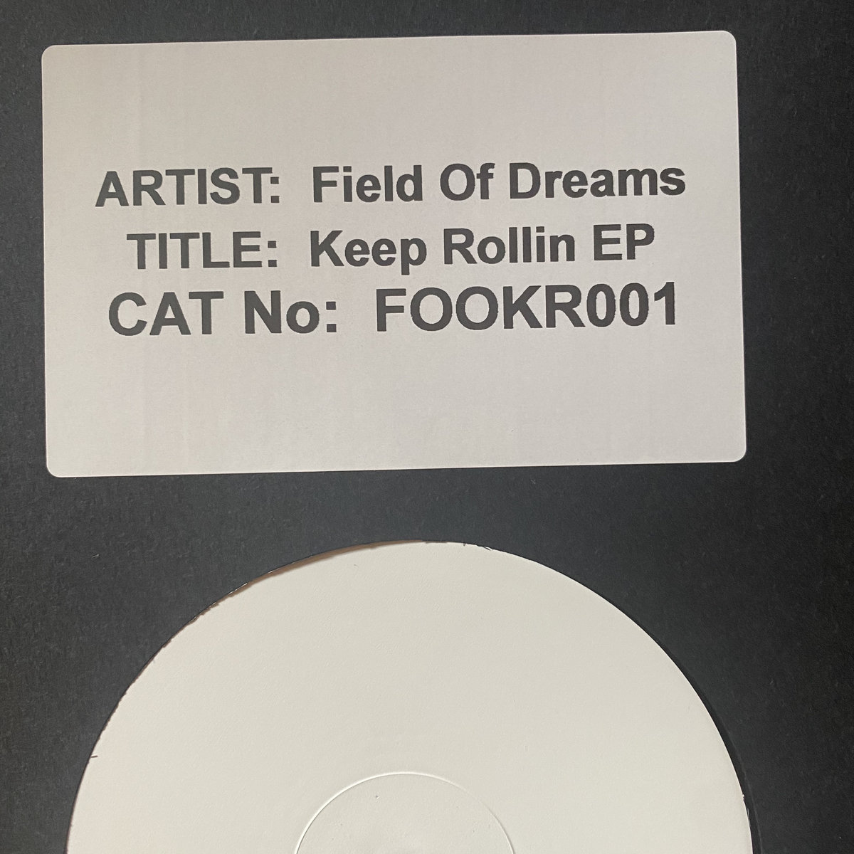 Keep Rollin' EP | Field Of Dreams