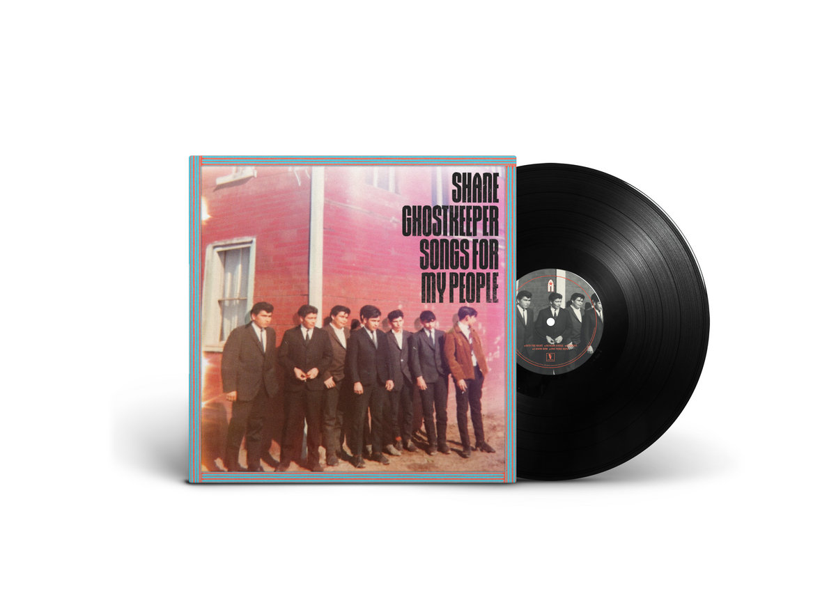 Songs For My People | Shane Ghostkeeper