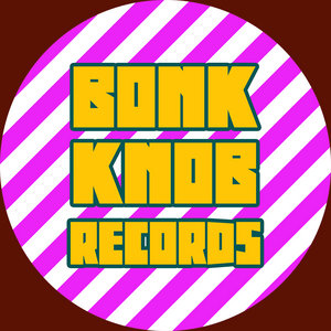 Music | Bonk Knob Records