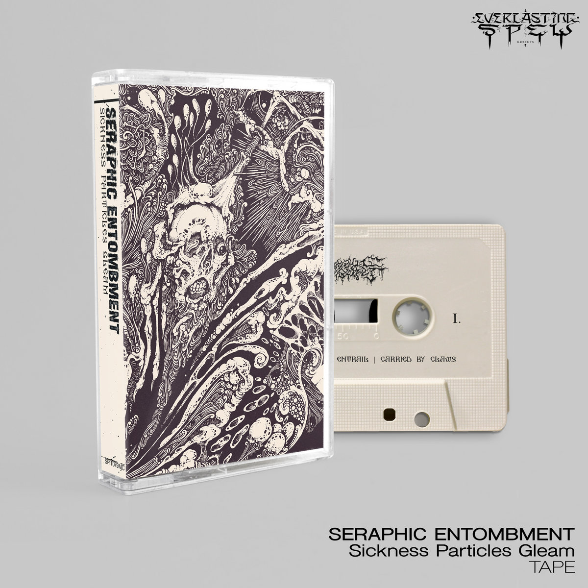 Sickness Particles Gleam | Seraphic Entombment | Everlasting Spew Records