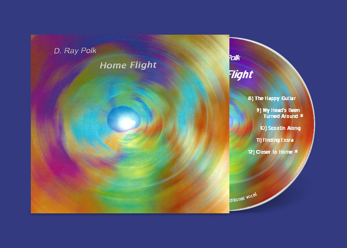 Home Flight (album) | D. Ray Polk