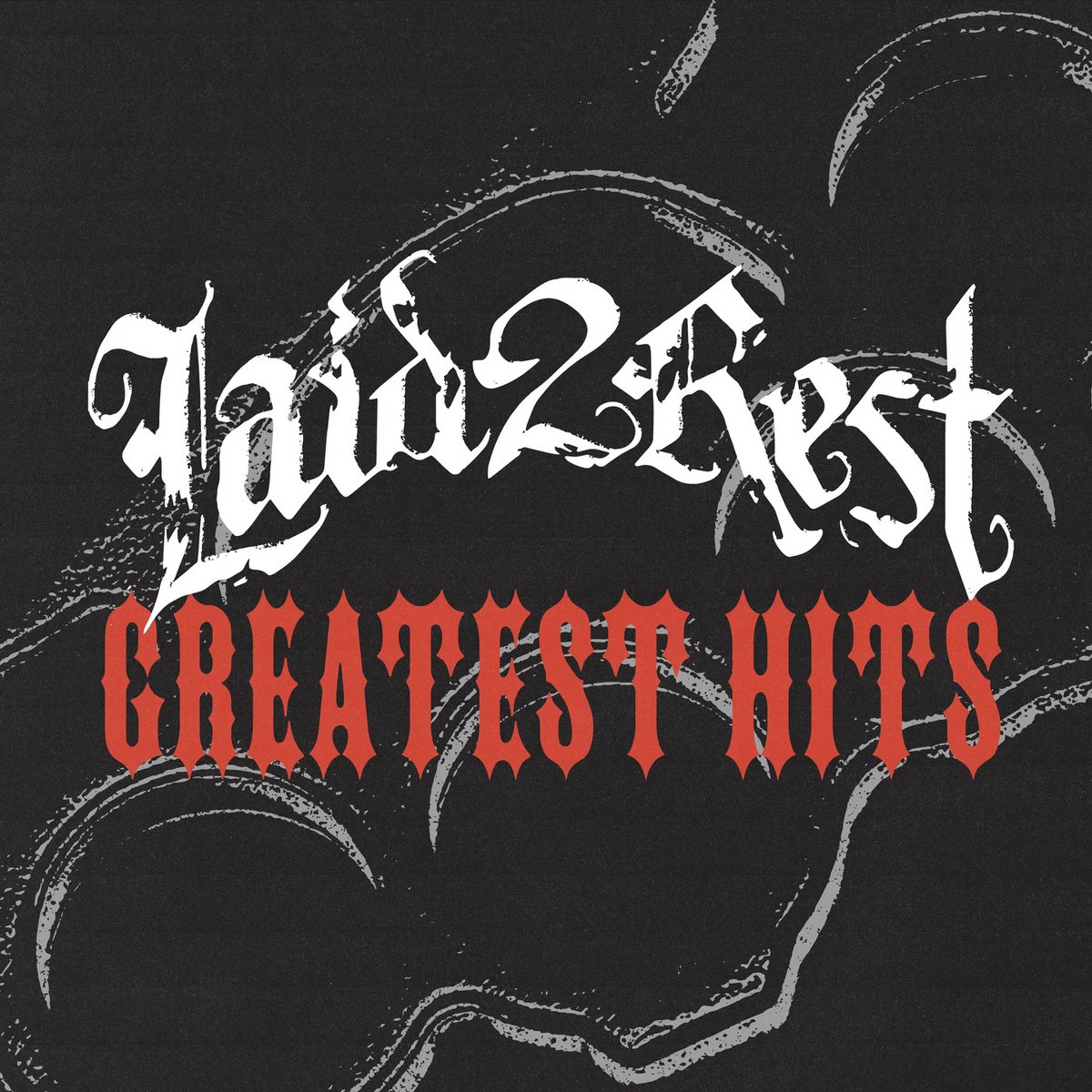 Greatest Hits | Laid 2 Rest | DAZE