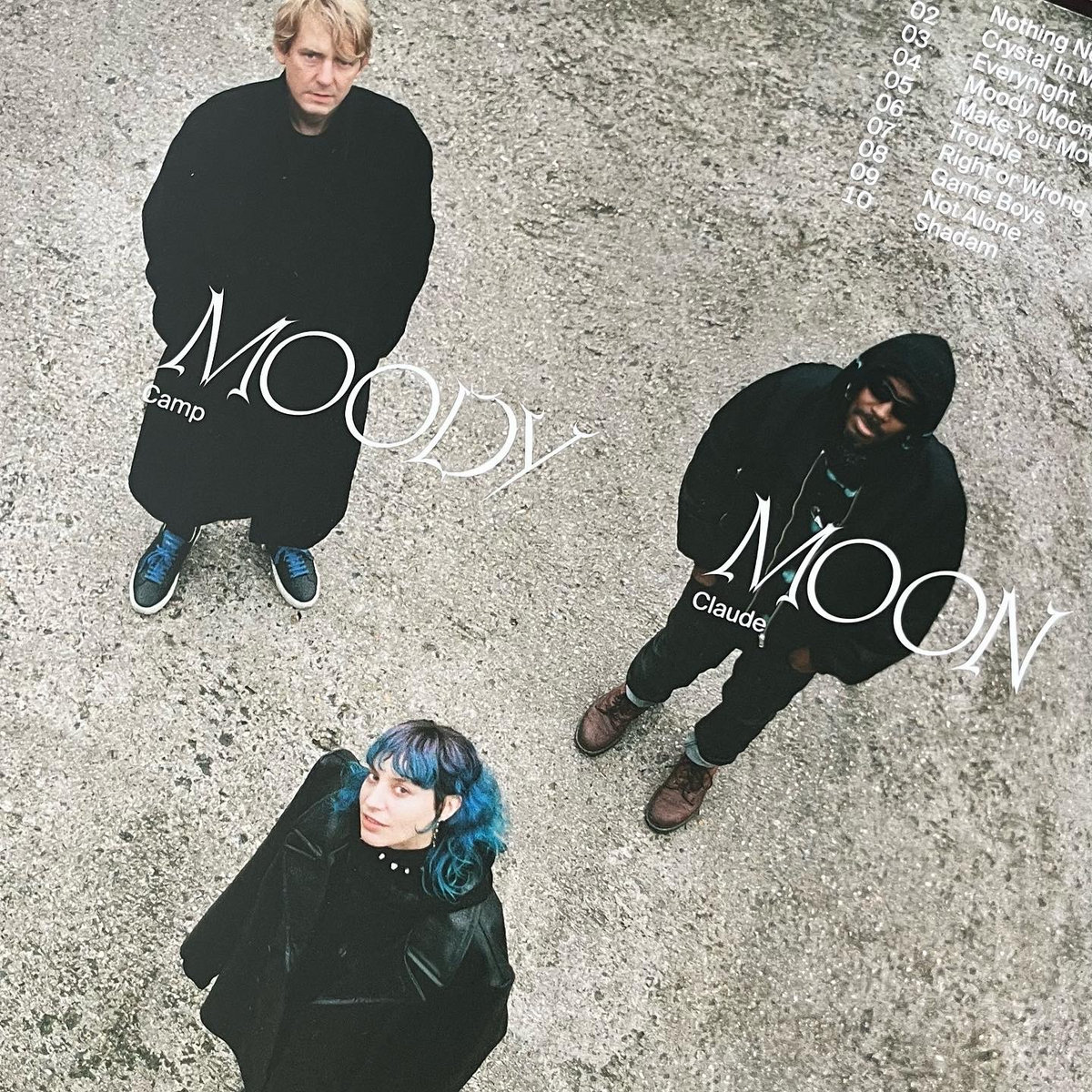 Moody Moon | Camp Claude