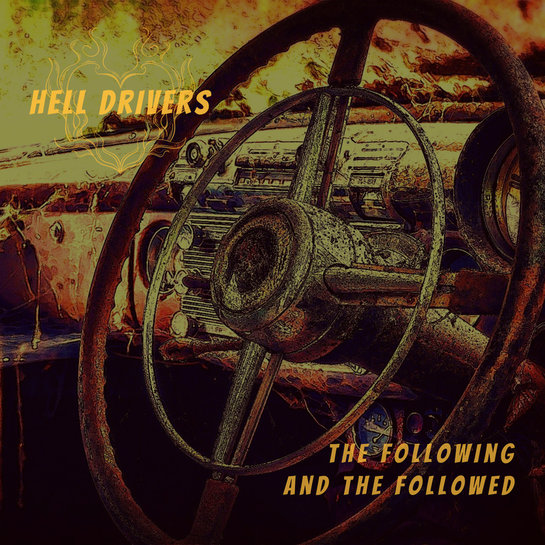 The Following and the Followed | Hell Drivers
