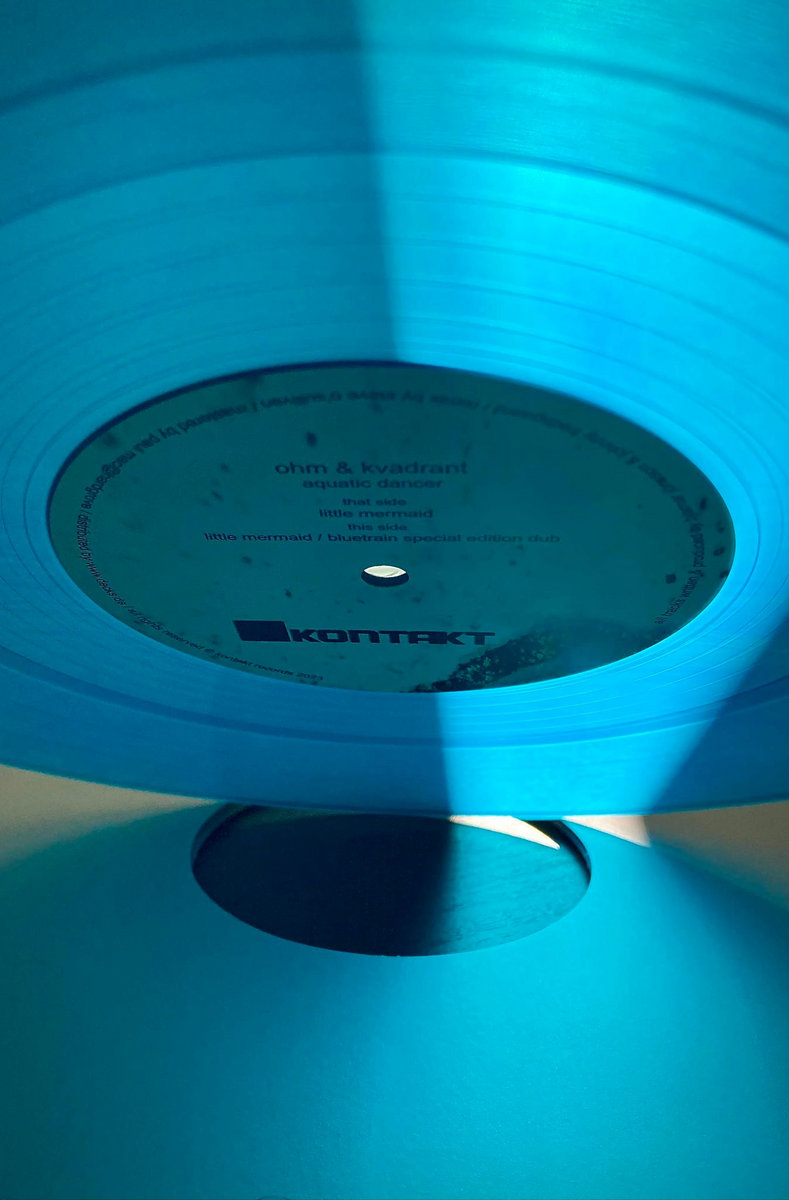Ohm & Kvadrant - Aquatic Dancer / Bluetrain RMX | Kontakt Records