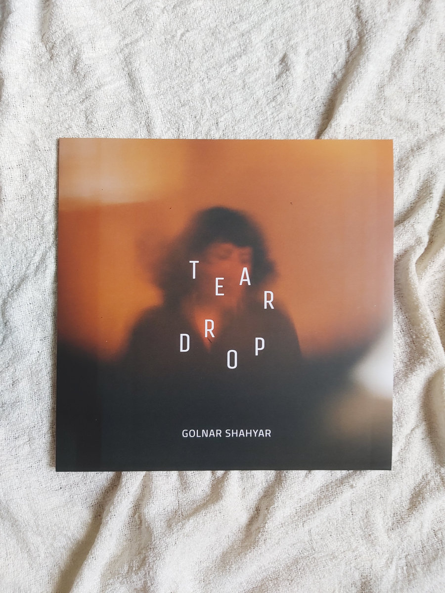 Tear Drop | Golnar Shahyar | Golnar Shahyar aka. GolNar