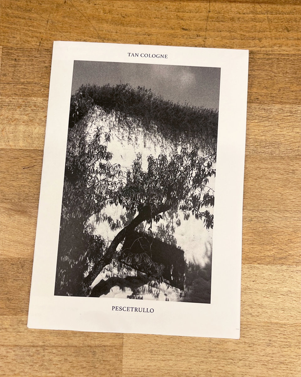 Pescetrullo (soundscapes) | Tan Cologne