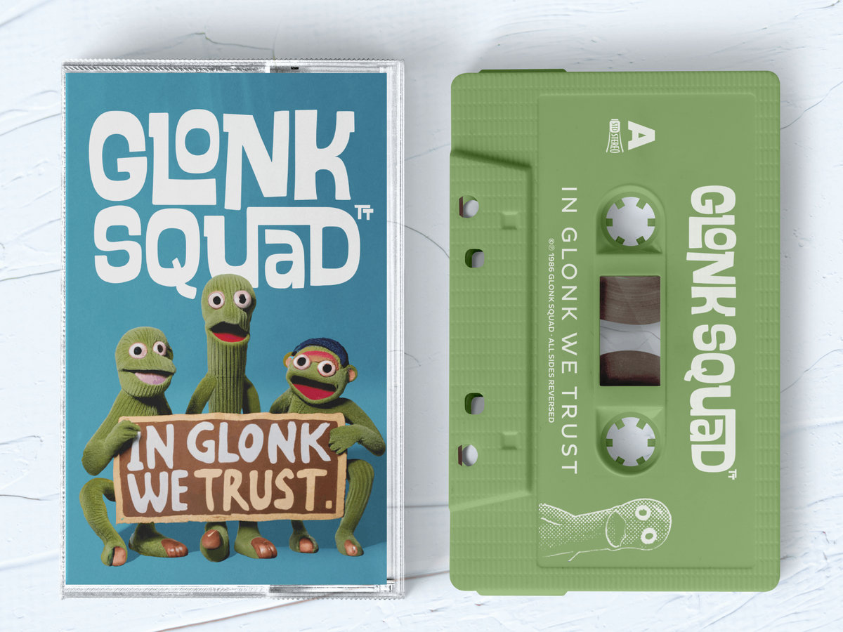 In Glonk We Trust | GLONK SQUAD