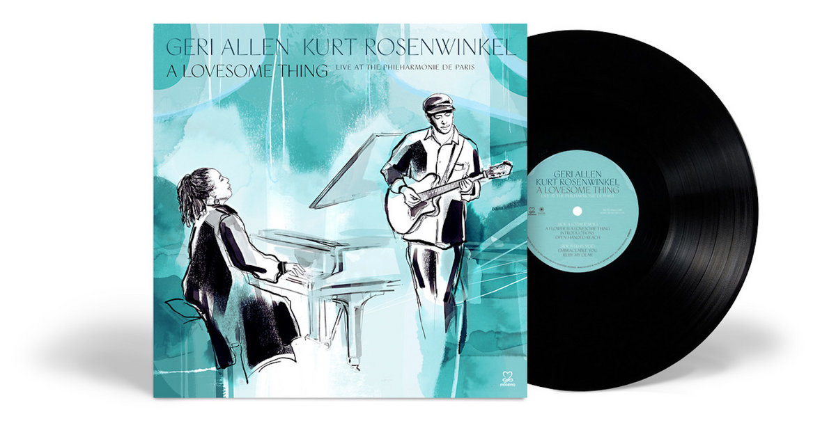 A Lovesome Thing | Kurt Rosenwinkel & Geri Allen