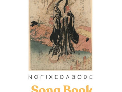 No Fixed Abode Songbook LIMITED EDITION | TRÚ