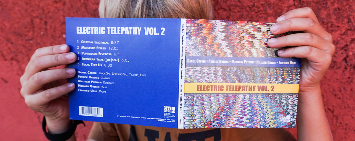 Electric Telepathy, Vol. 2 | Daniel Carter, Patrick Holmes, Matthew ...