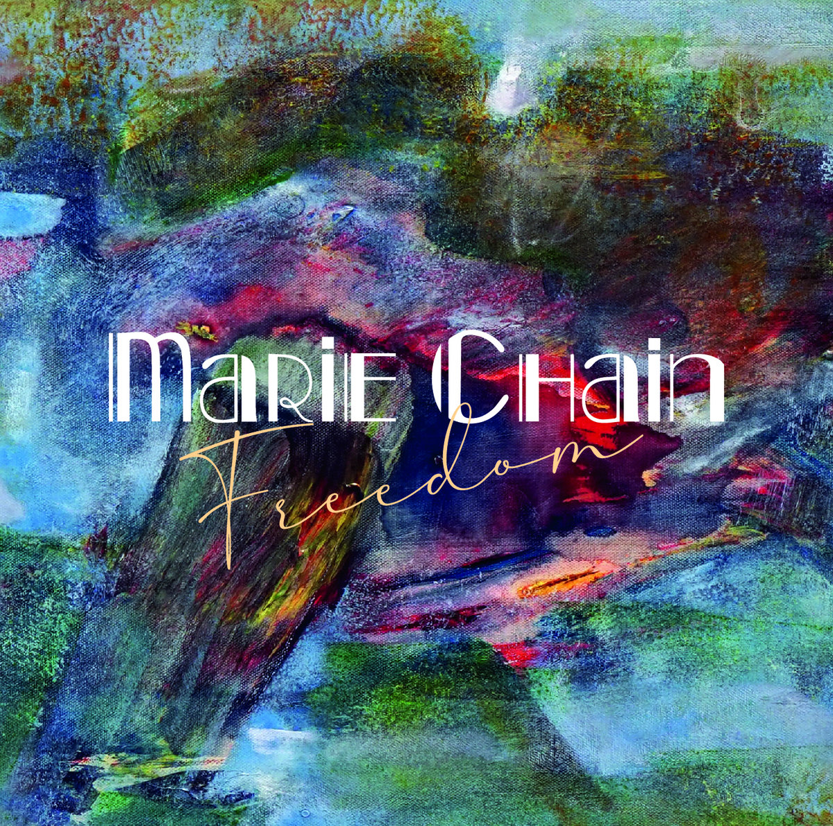 Freedom | Marie Chain