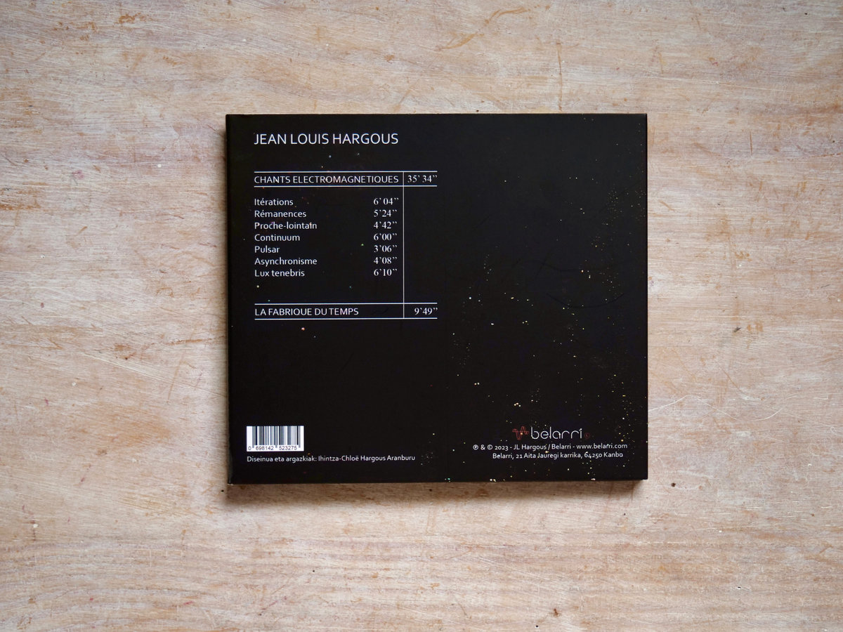 Chants électromagnétiques | Jean Louis Hargous | Belarri