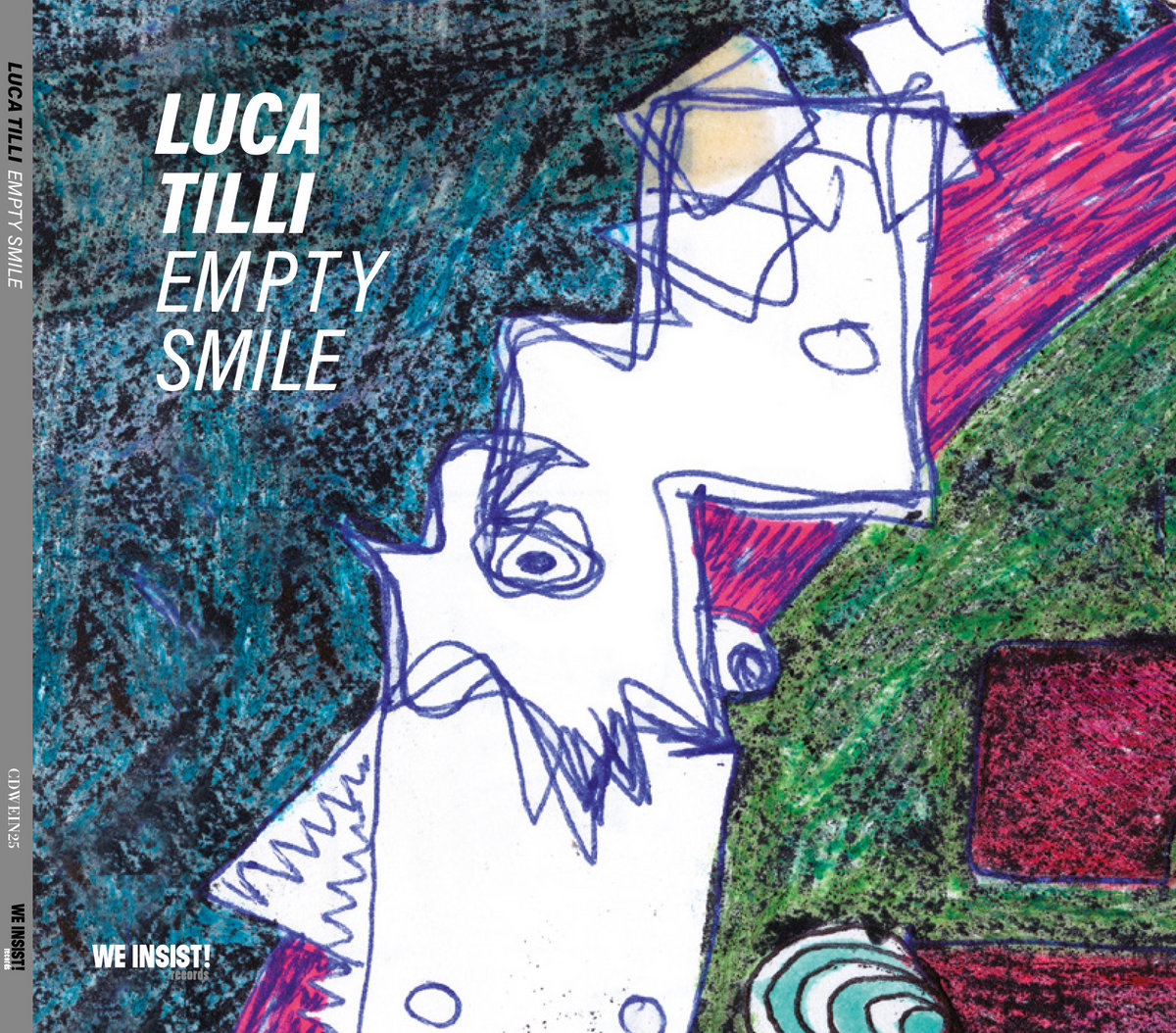 Empty smile | Luca Tilli | WE INSIST!