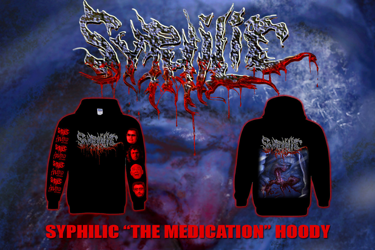 LAST SMALL - Medication Hoodie | Syphilic