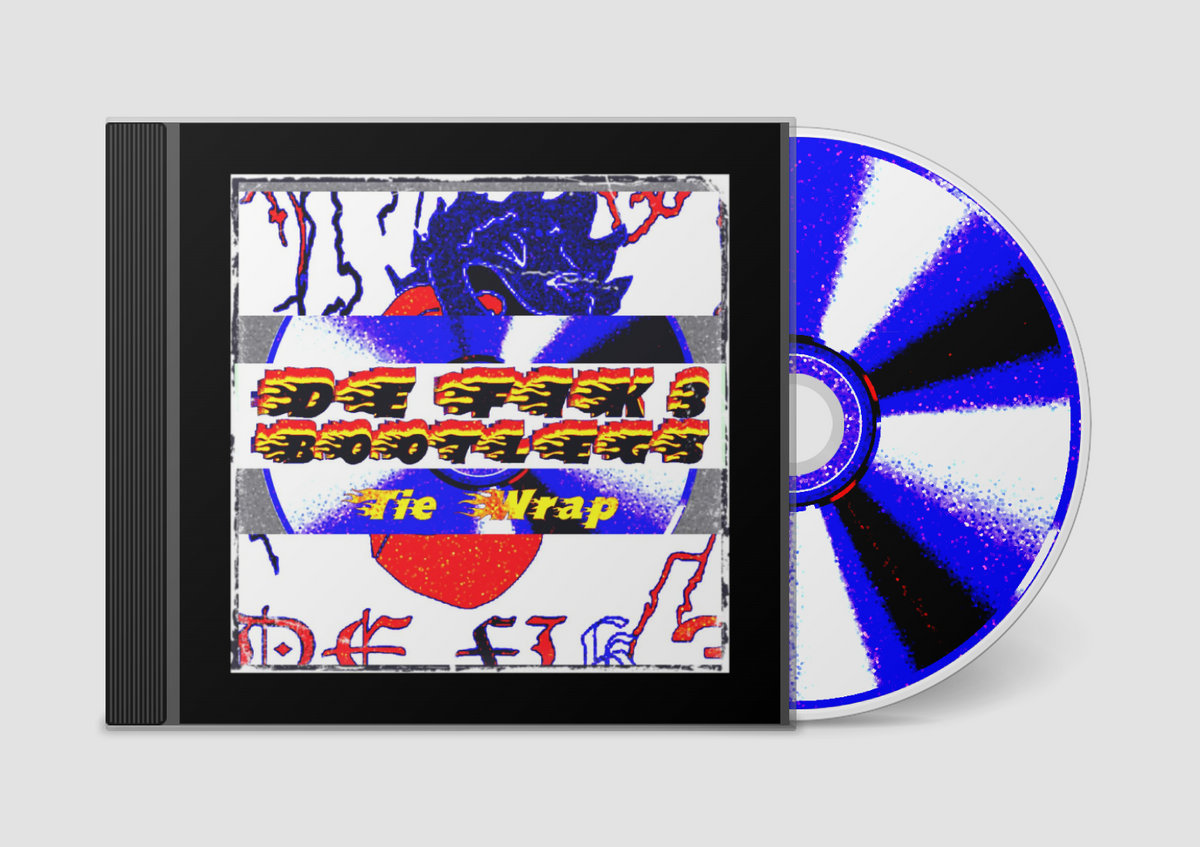 DE FIK 3 BOOTLEGS | Tie Wrap