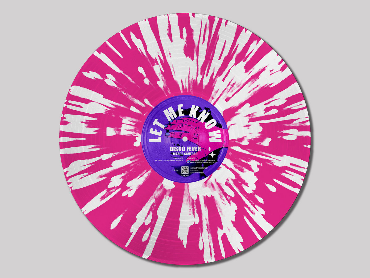 Disco Fever EP | Marco Santoro | Let Me Know